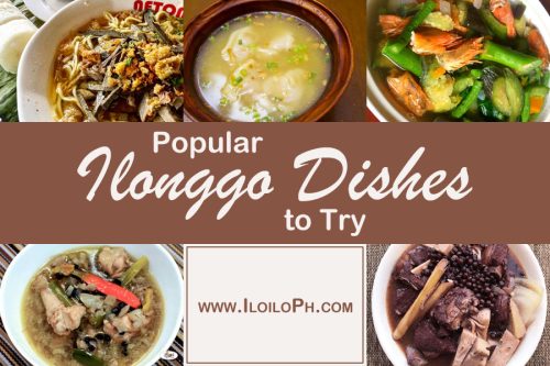 Popular Ilonggo Dishes To Try - Iloilo Ph